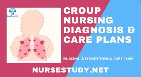 Key Considerations For Nursing Management Of Croup - Ask The Nurse Expert